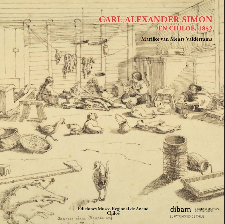 Carl Alexander Simon en Chiloé, 1852 | Museo Regional de Ancud